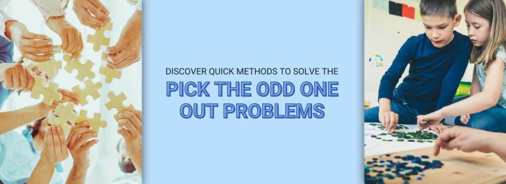 Master 'Pick the Odd One Out': Expert Guide & Answers | Edulyte