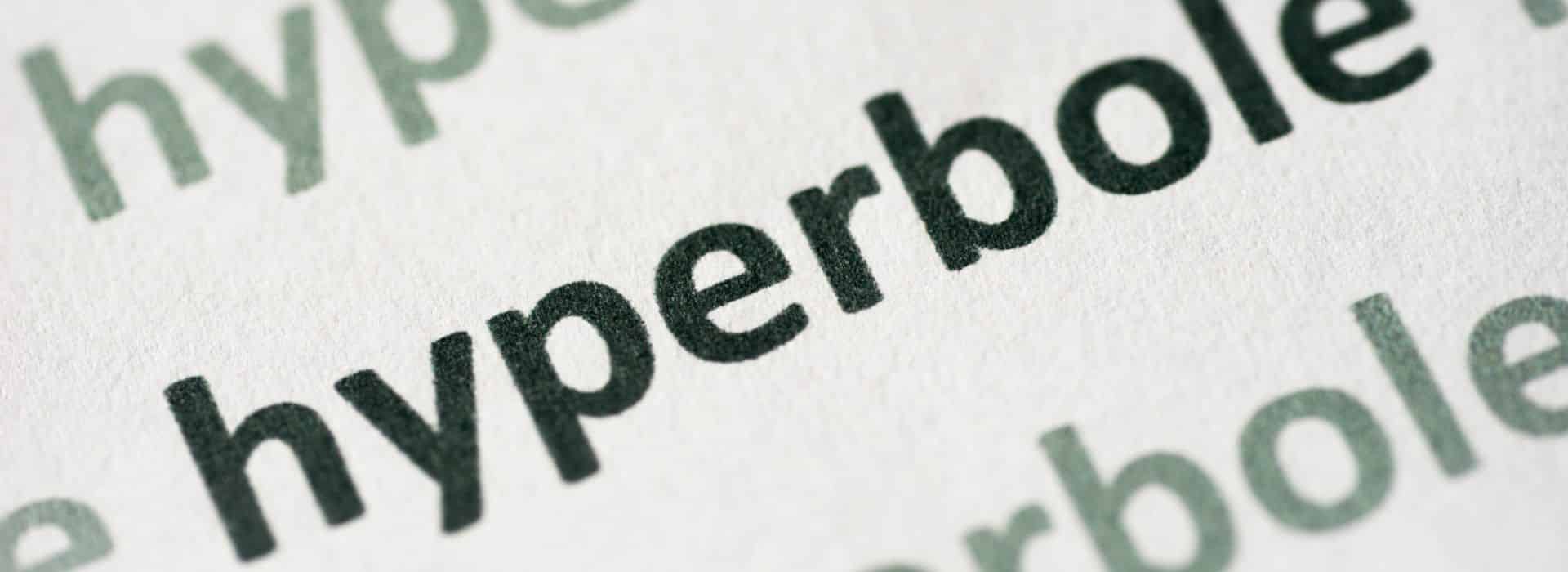 Exploring Hyperbole: Definitions, Examples, and Its Impact on Language Exploring Hyperbole: Definitions, Examples, and Its Impact on Language